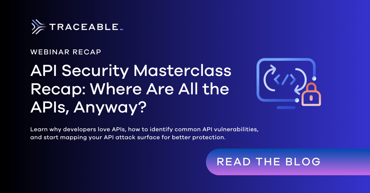 API Security Masterclass Recap: Where Are All the APIs, Anyway?